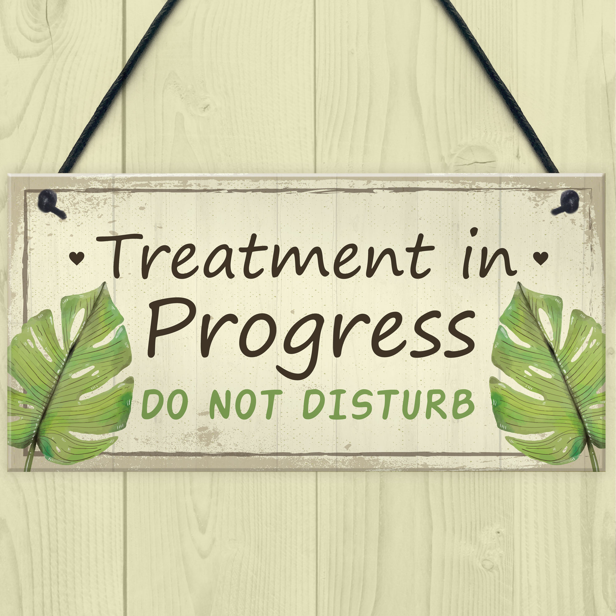 TREATMENT IN PROGRESS Do Not Disturb Shabby Chic Hanging Door Sign ...