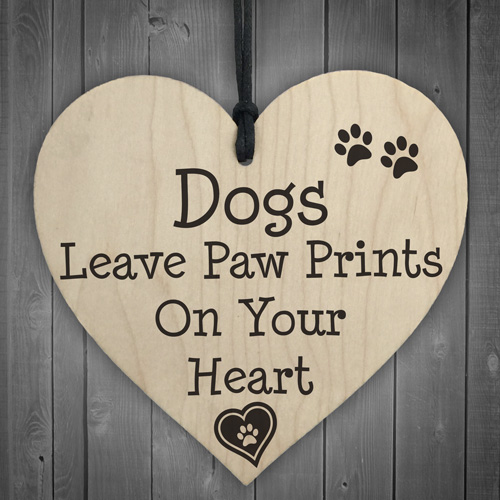 Dog Leave Paw Prints On Your Heart Wooden Hanging Plaque Dogs Lover ...